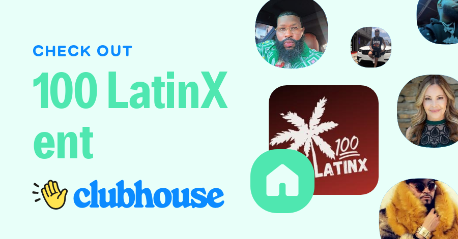 100 LatinX ent