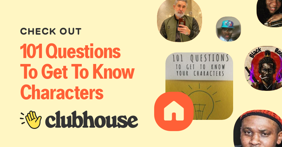 101 Questions To Get To Know Characters