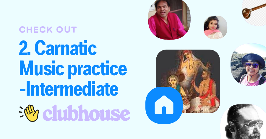 2. Carnatic Music practice -Intermediate