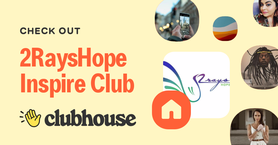 2RaysHope Inspire Club