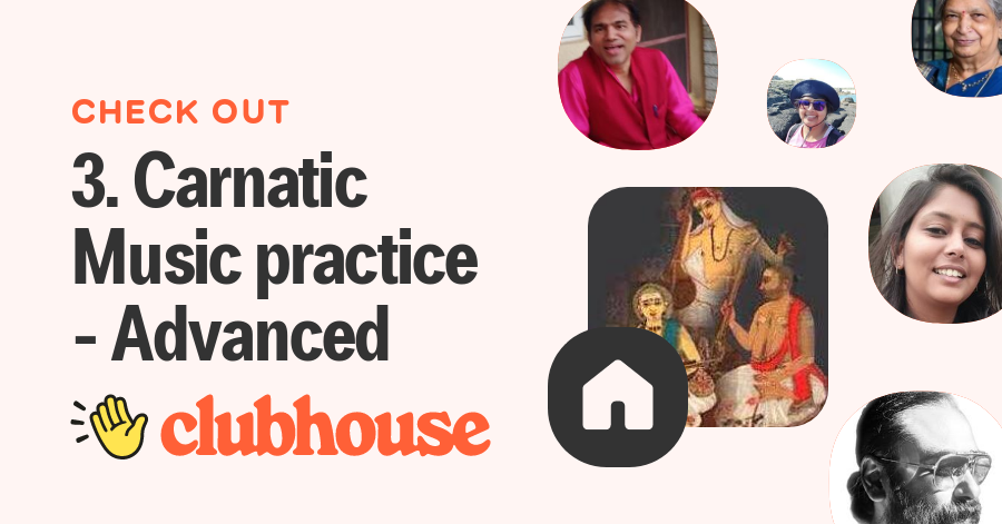 3. Carnatic Music practice - Advanced