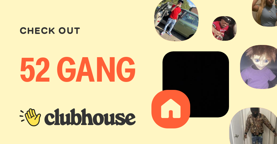 52 GANG