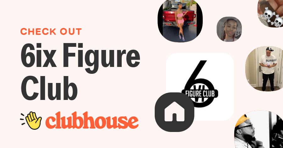 6ix Figure Club