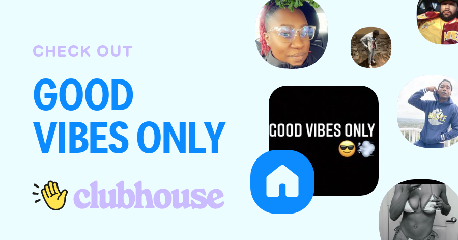 GOOD VIBES ONLY