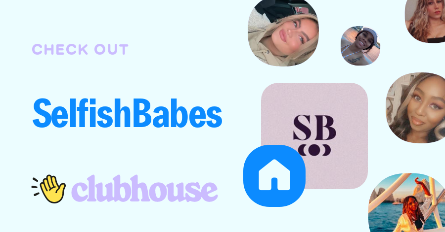 SelfishBabes