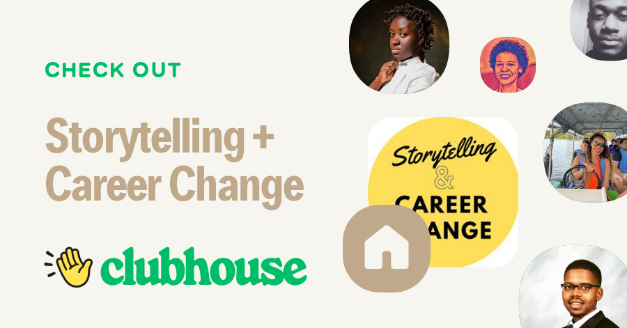 Storytelling + Career Change