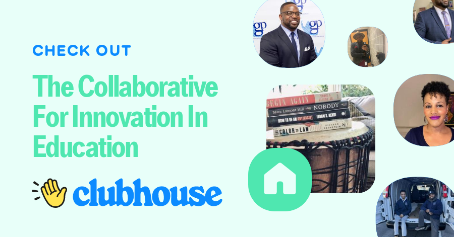 The Collaborative For Innovation In Education