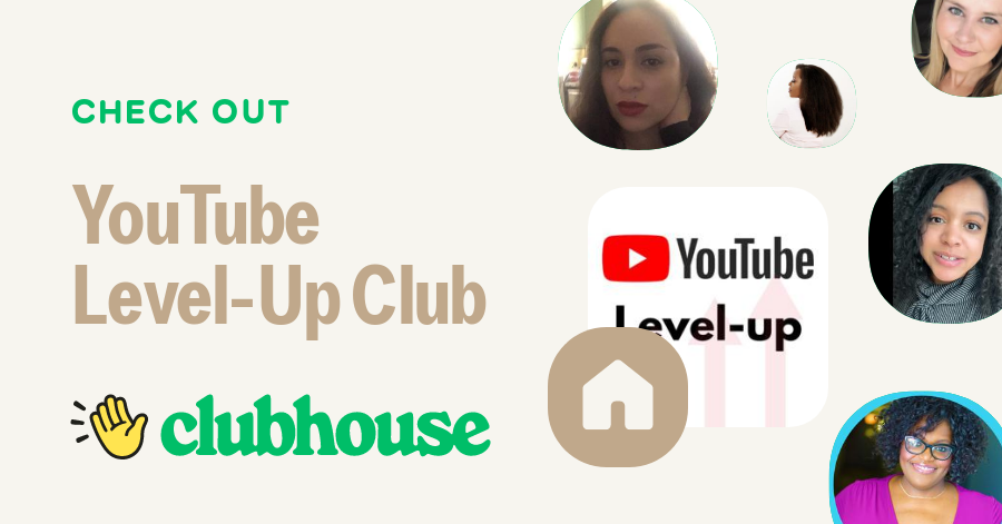 YouTube Level-Up Club