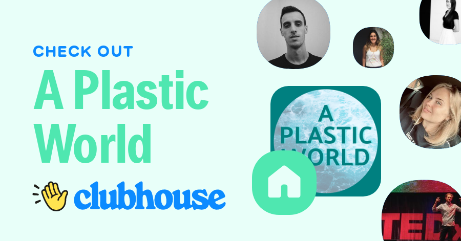 A Plastic World