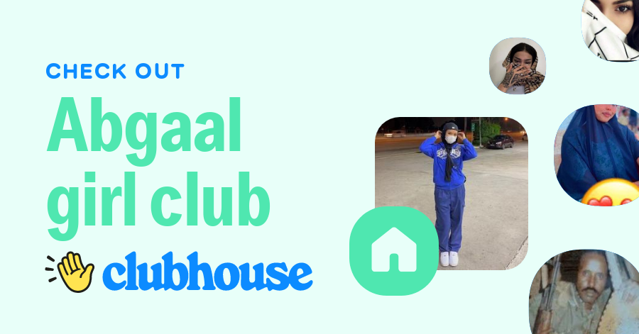 Abgaal girl club