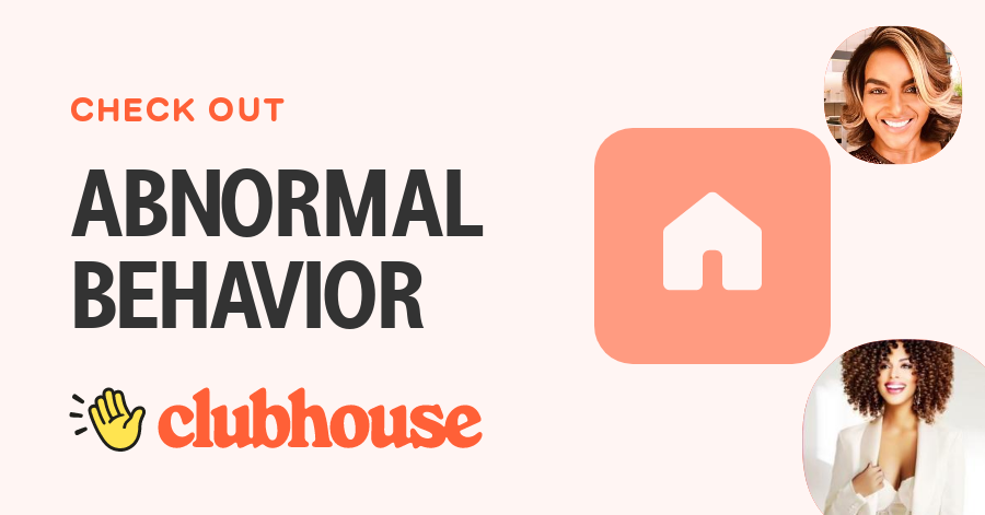 ABNORMAL BEHAVIOR