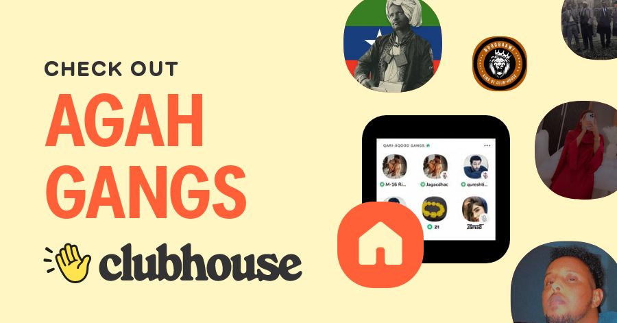 AGAH GANGS