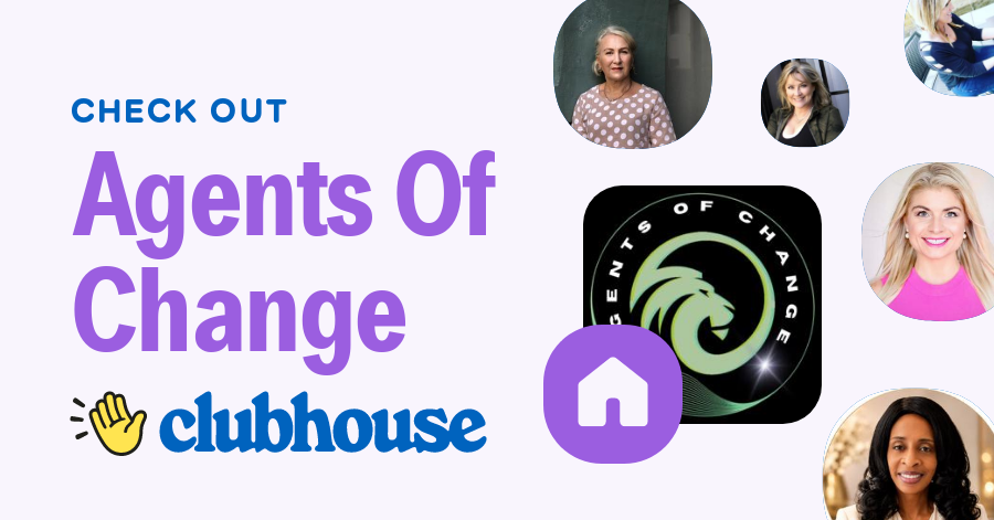 Agents Of Change