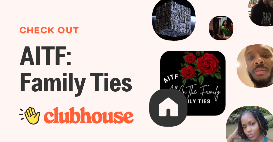 AITF: Family Ties