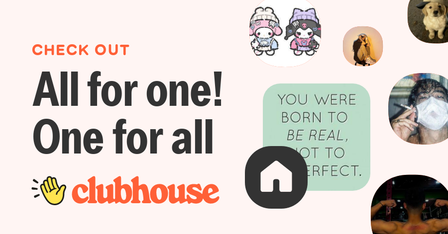 All for one! One for all