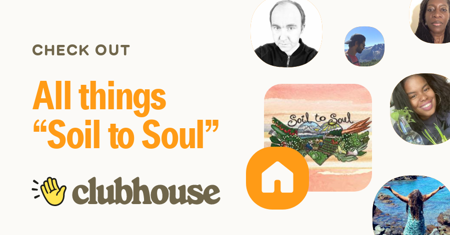 All things “Soil to Soul”