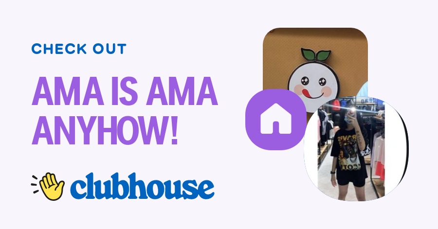 AMA IS AMA ANYHOW!