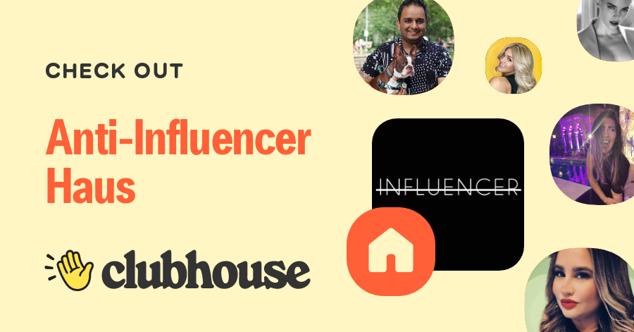 Anti-Influencer Haus