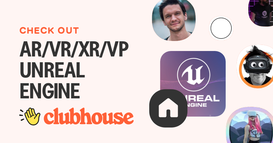 AR/VR/XR/VP UNREAL ENGINE