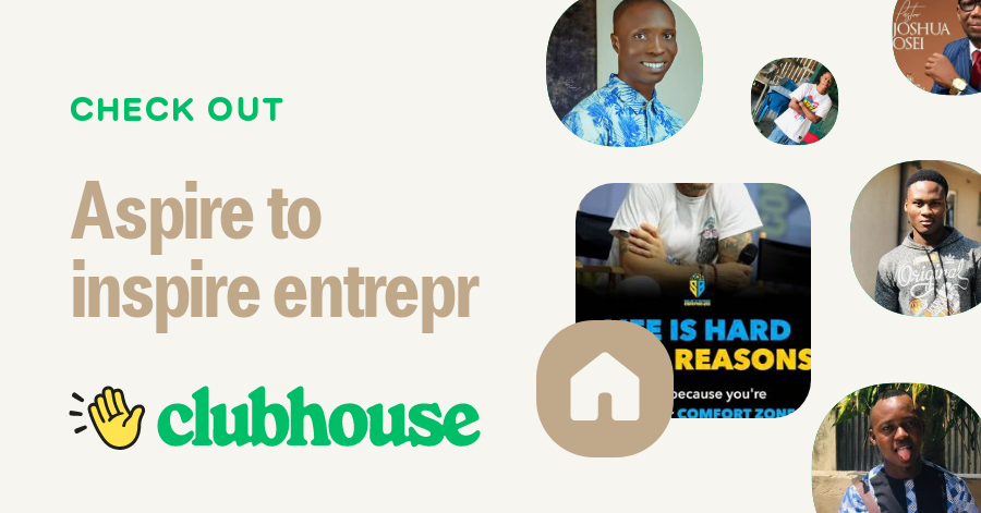 Aspire to inspire entrepr