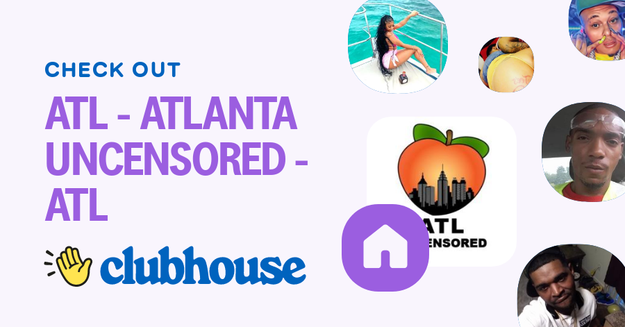 ATL - ATLANTA UNCENSORED - ATL