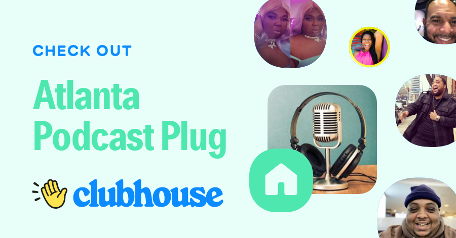 Atlanta Podcast Plug