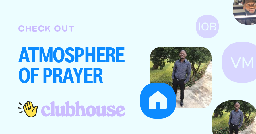 ATMOSPHERE OF PRAYER