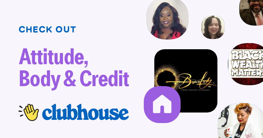 Attitude, Body & Credit