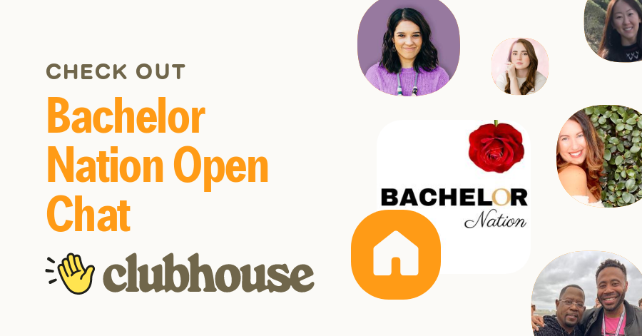 Bachelor Nation Open Chat