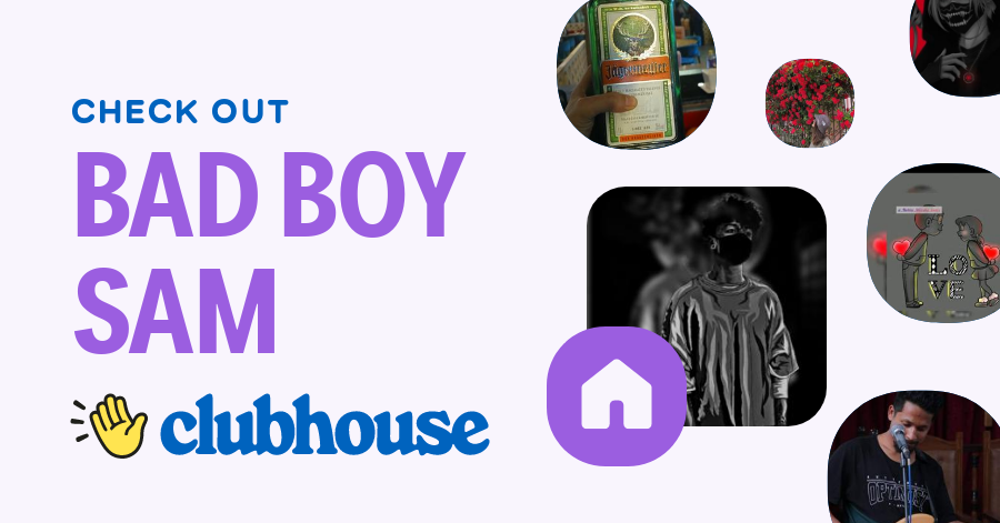 BAD BOY SAM