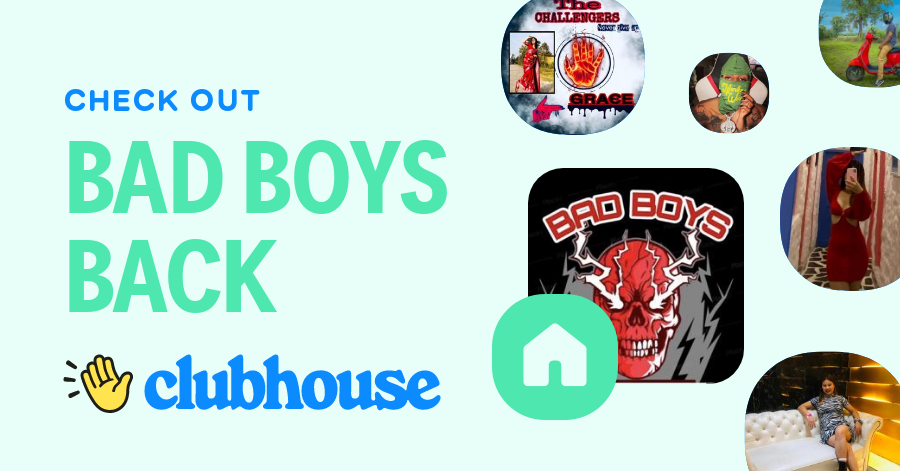 BAD BOYS BACK