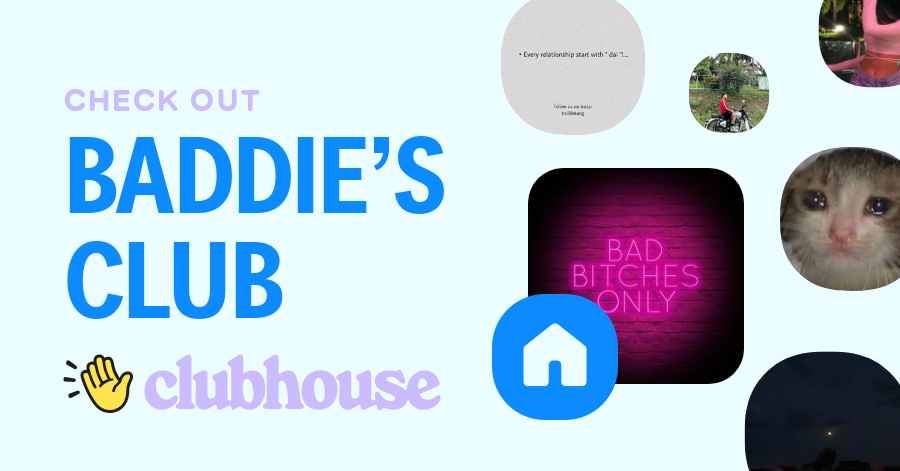 BADDIE’S CLUB