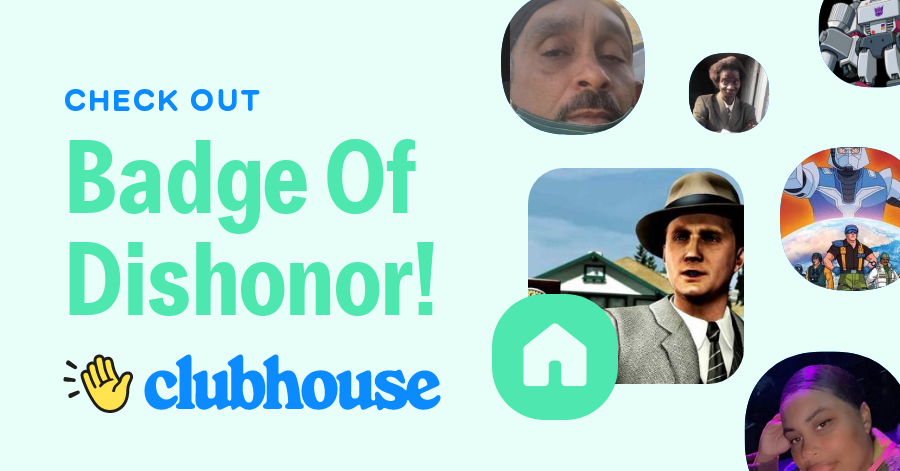 Badge Of Dishonor!