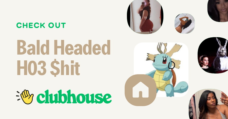 Bald Headed H03 $hit