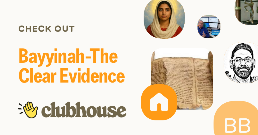 Bayyinah-The Clear Evidence