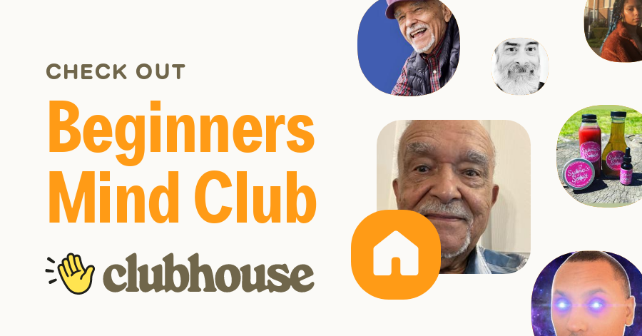 Beginners Mind Club