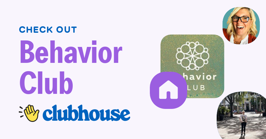 Behavior Club