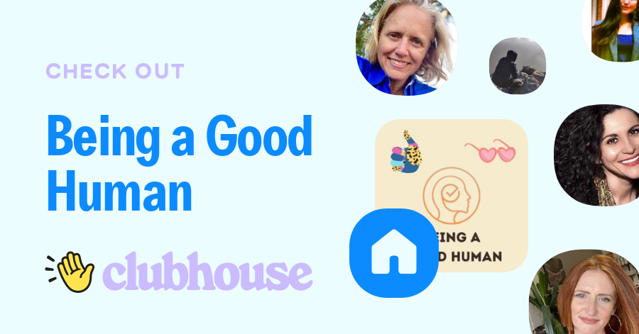 Being a Good Human