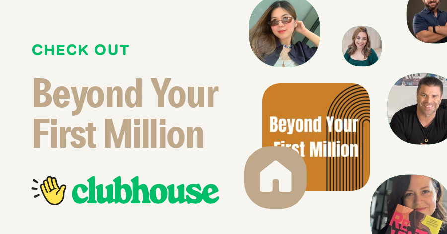 Beyond Your First Million