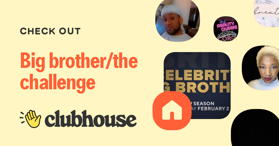 Big brother/the challenge