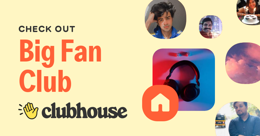 Big Fan Club