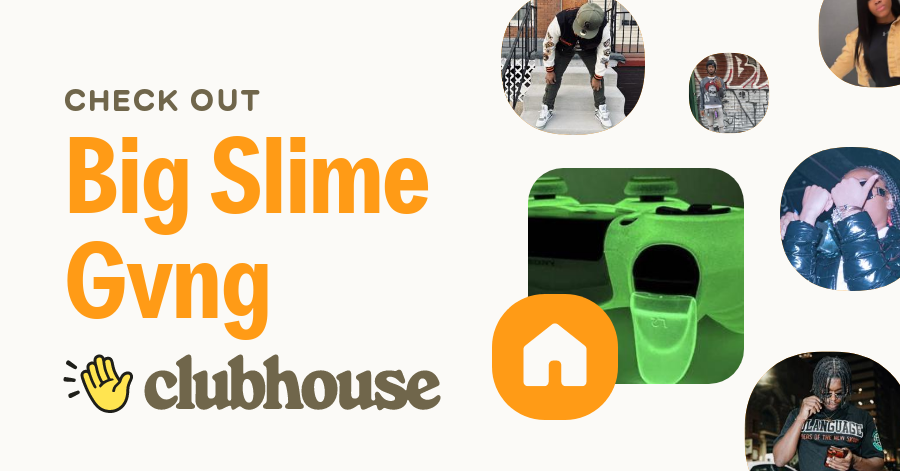 Big Slime Gvng