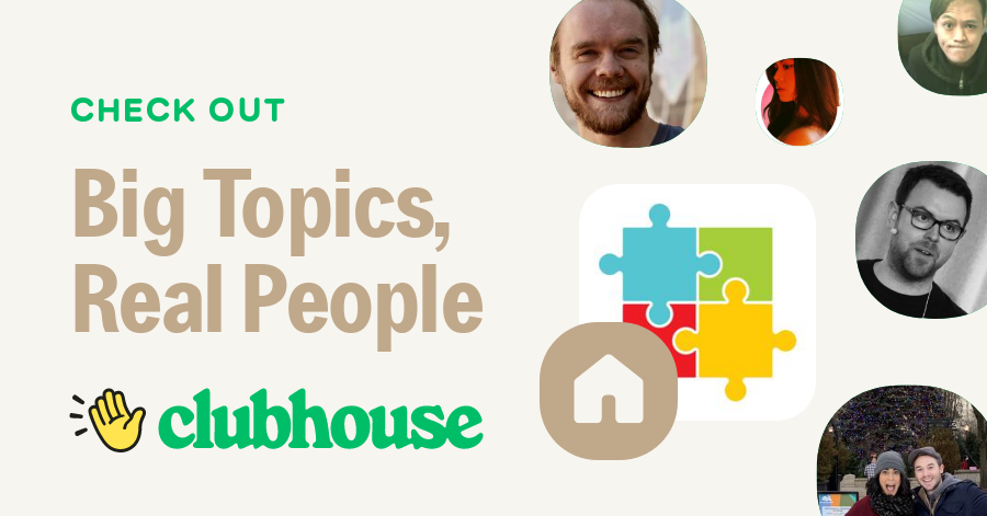 Big Topics, Real People