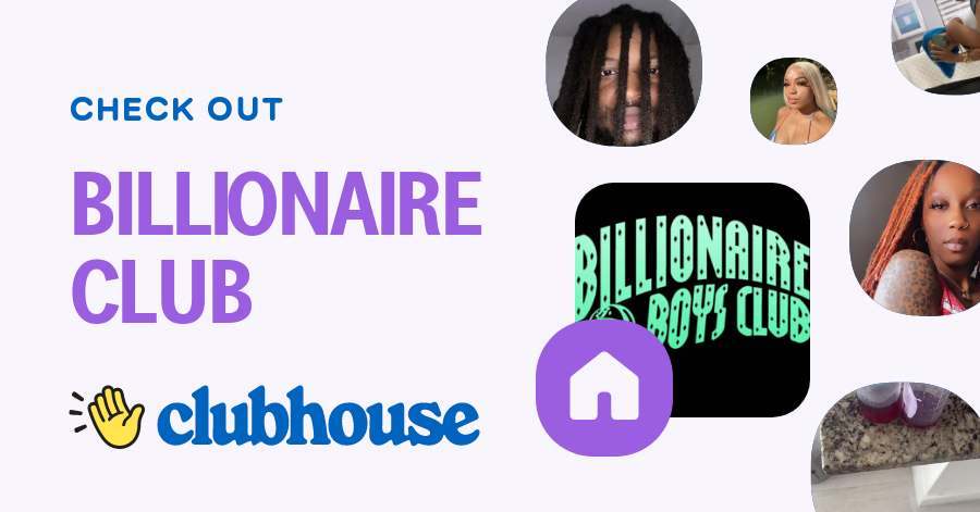 Billionaire Club