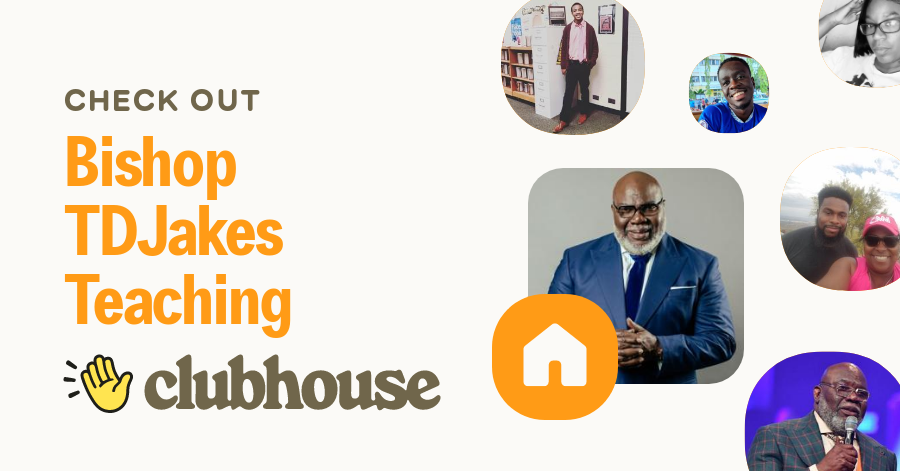 Bishop TDJakes Teaching
