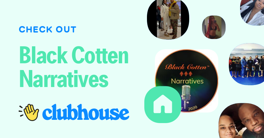 Black Cotten Narratives