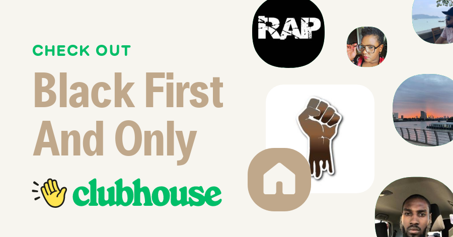 Black First And Only