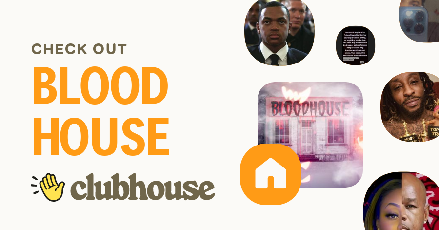 BLOOD HOUSE
