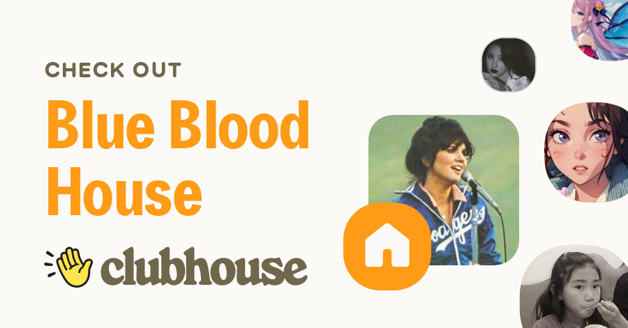 Blue Blood House