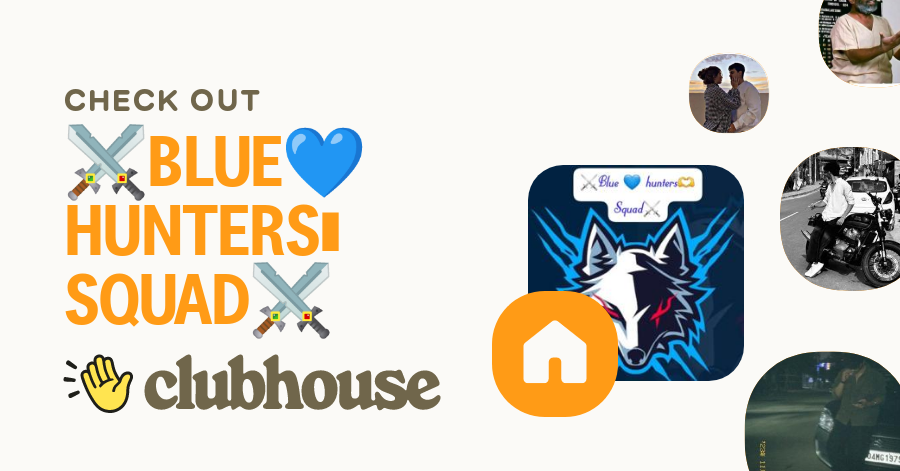 ⚔️BLUE💙HUNTERS🫶SQUAD⚔️
